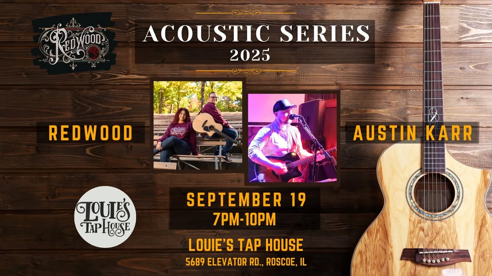 Redwood Band & Austin Karr @ Louie's Tap House - My Rockford Guide