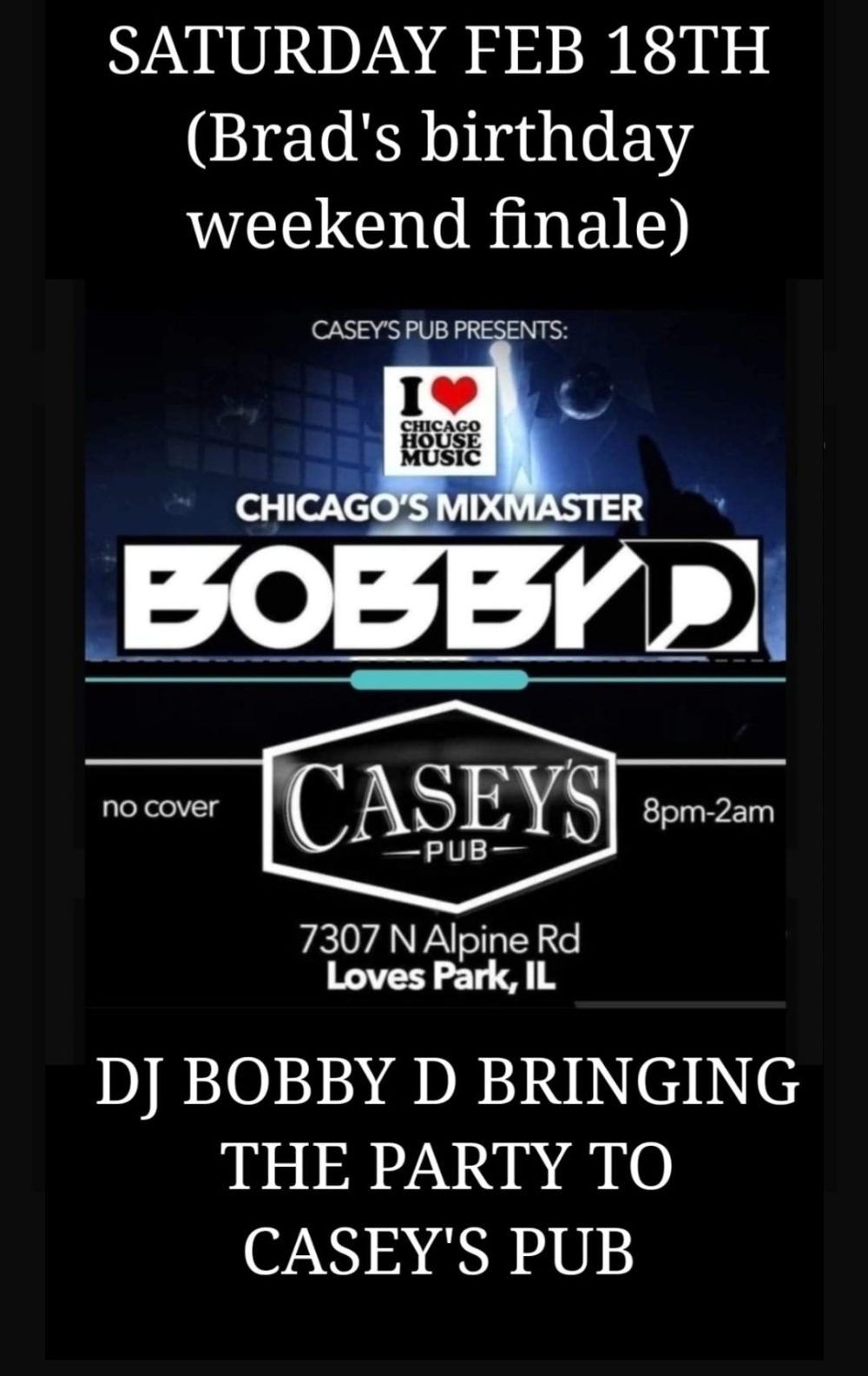 DJ BOBBY D @ Casey's Pub - My Rockford Guide